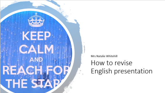 How to revise presentation | English at Lutterworth College
